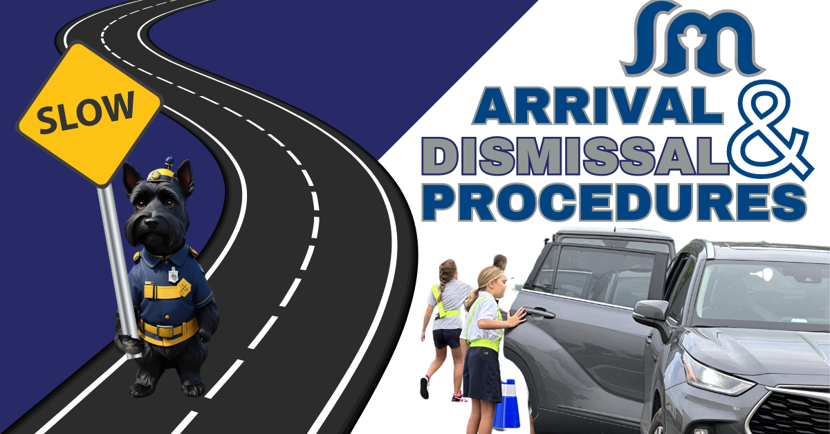 Arrival & Dismissal - St. Margaret School
